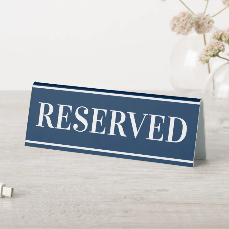 Navy Blue Reserved Table Sign | Zazzle