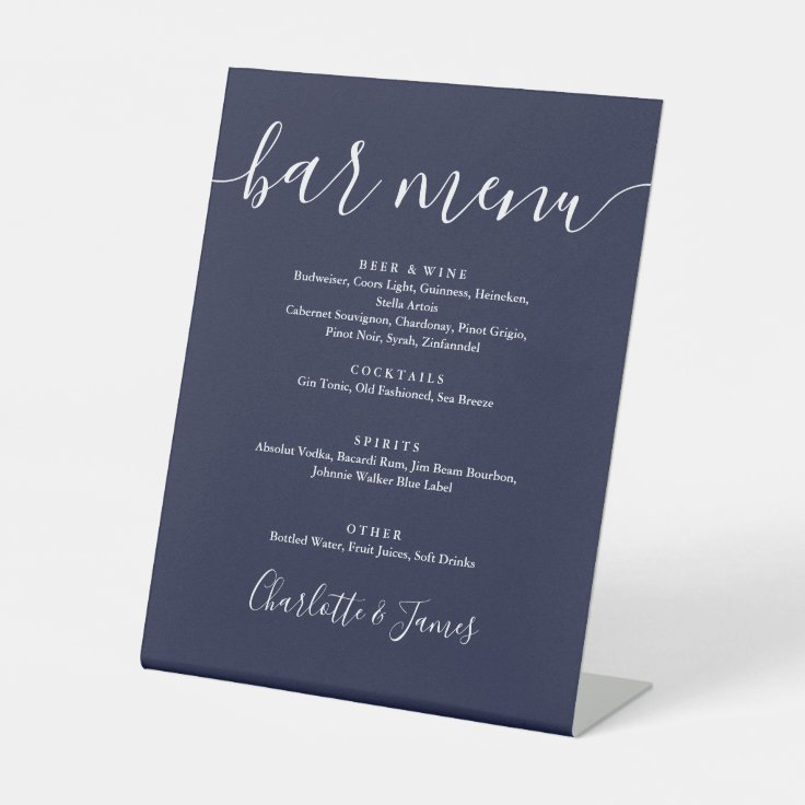 Navy Blue Signature Script Wedding Bar Menu Pedestal Sign | Zazzle