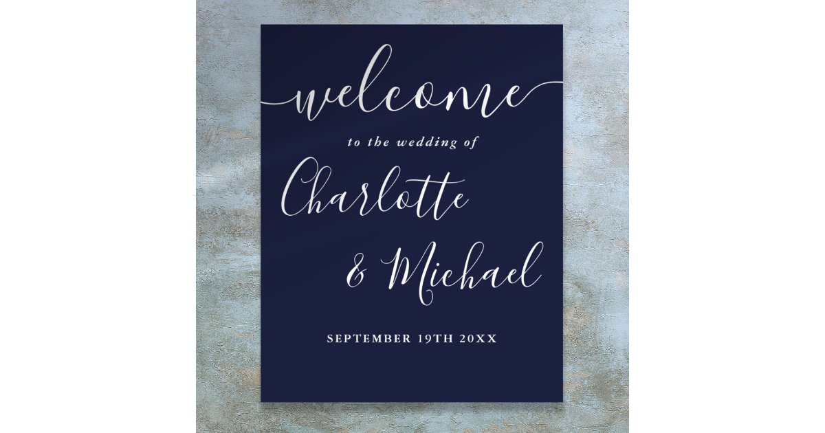Navy Blue Signature Script Wedding Welcome Sign | Zazzle