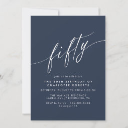 Navy Blue | Simple Fifty Script 50th Birthday Invitation | Zazzle
