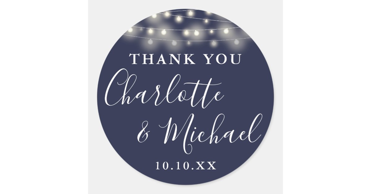Navy Blue String Lights Wedding Favor Thank You Classic Round Sticker ...