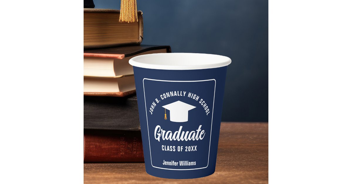 Navy Blue White Graduate Custom Graduation Party Paper Cups | Zazzle