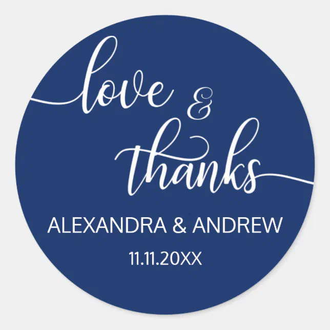 Navy Blue White Script Wedding Love & Thanks Classic Round Sticker | Zazzle