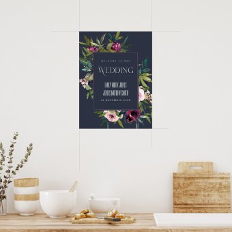 NAVY BLUSH BURGUNDY FLORAL BUNCH WEDDING WELCOME POSTER | Zazzle