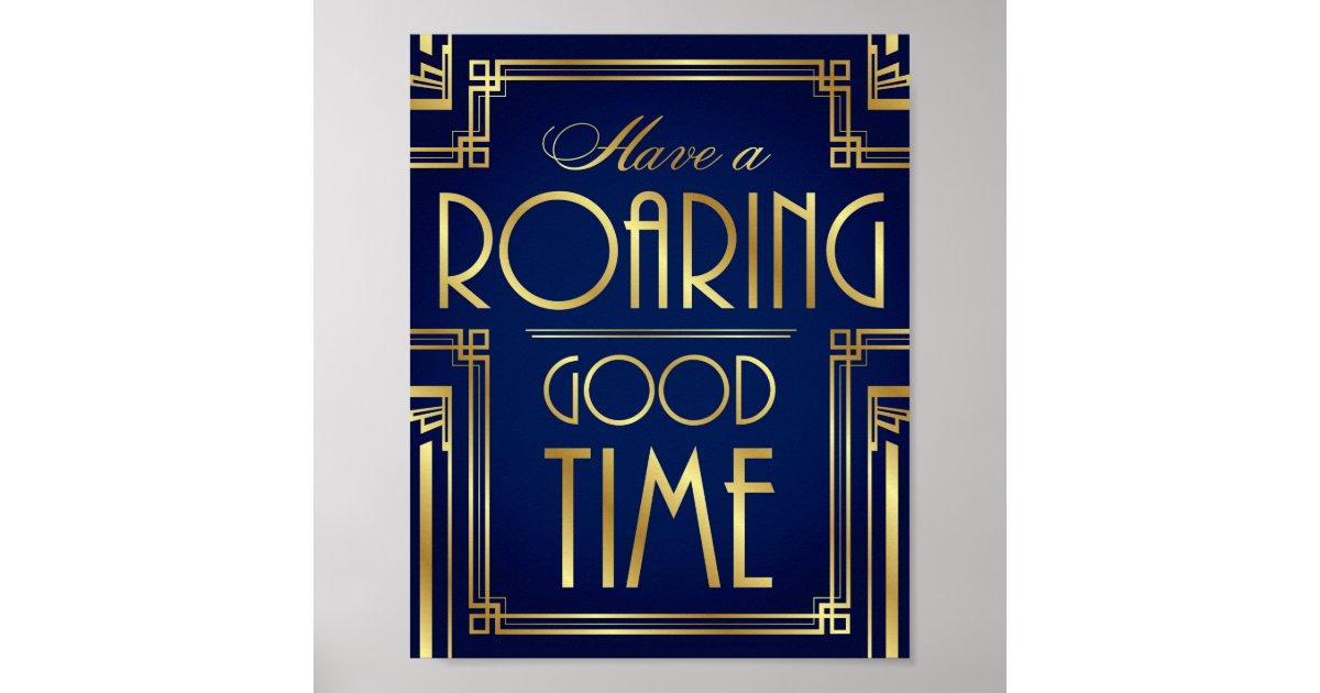 Navy Gold Art Deco HAVE A ROARING GOOD TIME Print | Zazzle