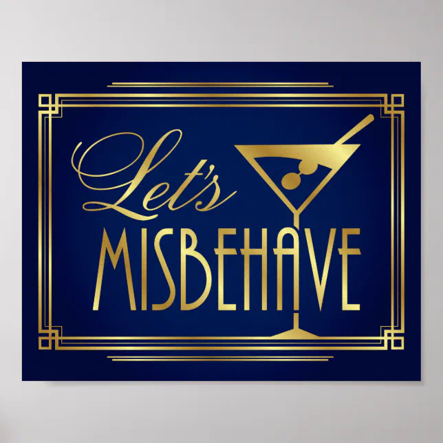 Navy Gold Art Deco LET'S MISBEHAVE Sign Print | Zazzle