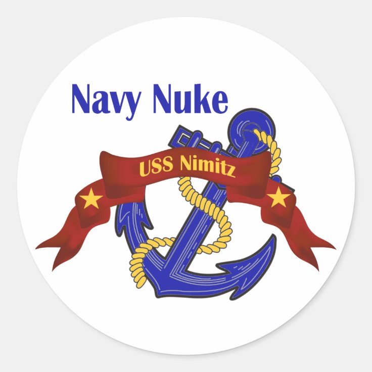 Navy Nuke ~ USS Nimitz Classic Round Sticker | Zazzle