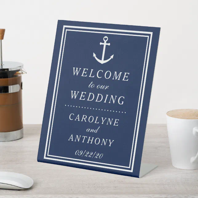 Navy & White Nautical Anchor Wedding Welcome Pedestal Sign | Zazzle