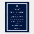 Navy & White Nautical Anchor Wedding Welcome Sign | Zazzle