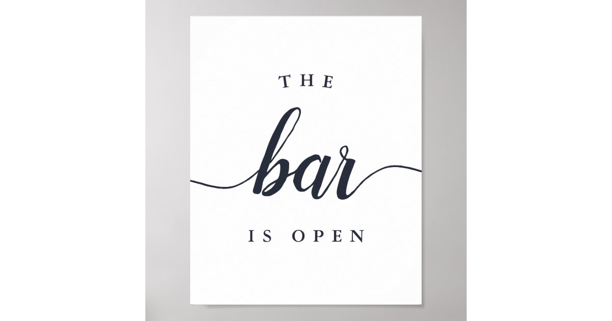 Navy & White "The Bar is Open" Wedding Sign | Zazzle.com
