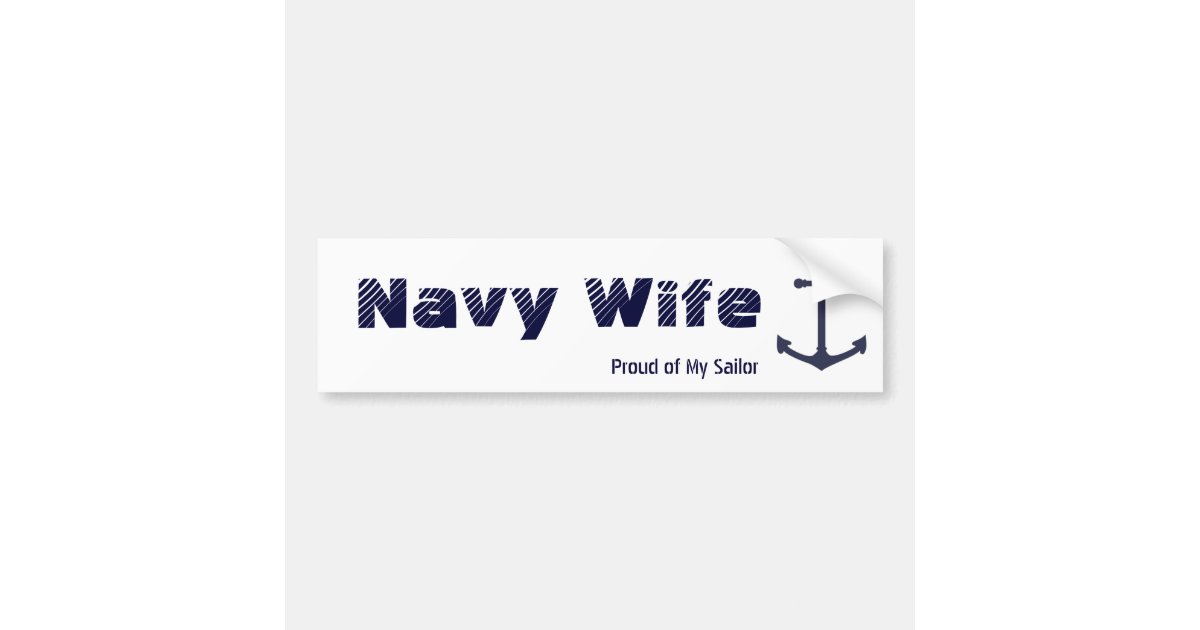 Navy Wife Bumper Sticker | Zazzle