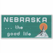 Nebraska. . .the good life - NE sticker - NE decal | Zazzle