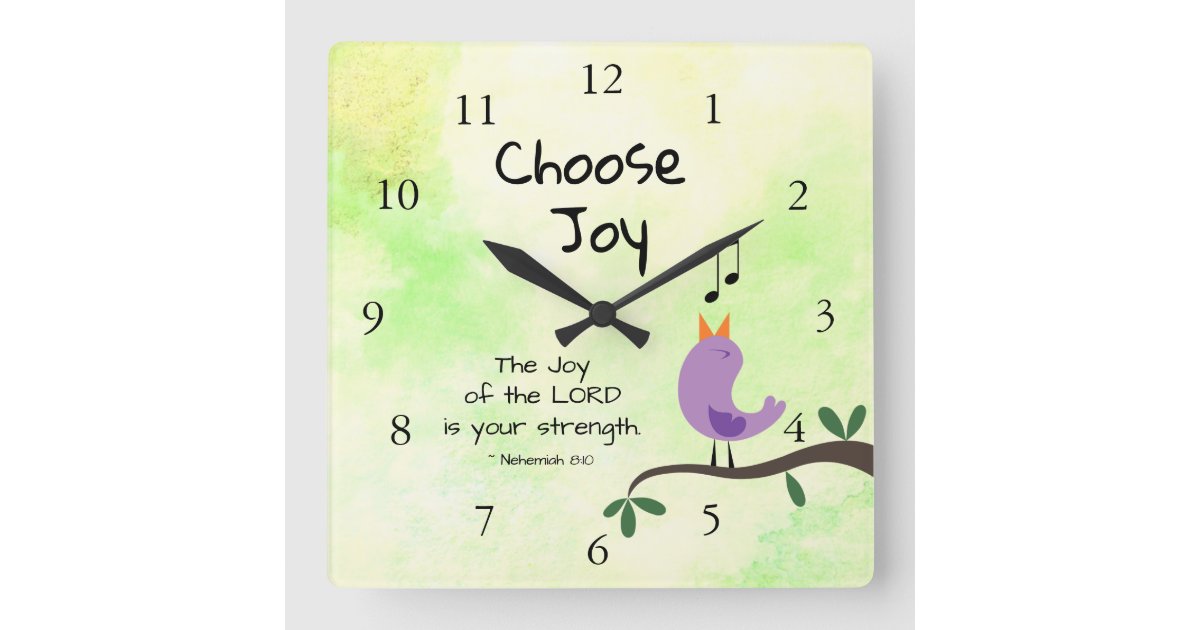 Nehemiah 8:10 Joy of the Lord is Your Strength Square Wall Clock | Zazzle
