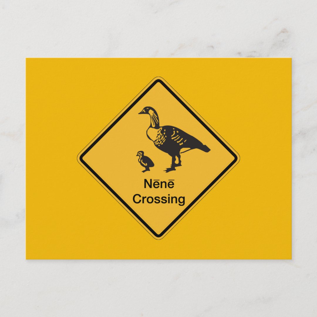 Nene Crossing, Traffic Warning Sign, Hawaii, USA Postcard | Zazzle