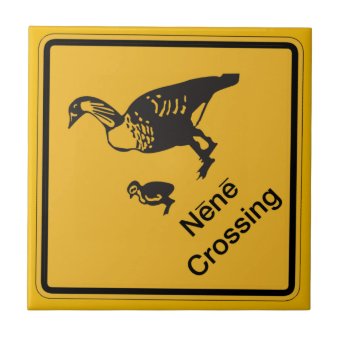 Nene Crossing, Traffic Warning Sign, Hawaii, USA Tile | Zazzle