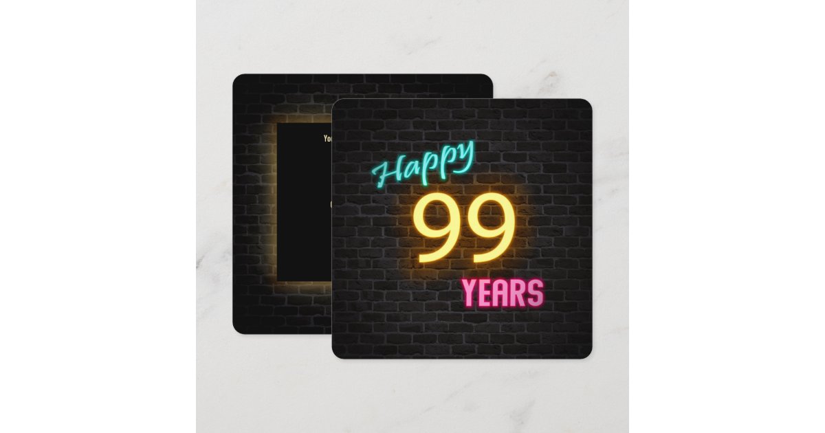 Neon 99th Birthday Sign glowing on brick Invitation | Zazzle
