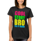 Neon Cool Story Bro T-Shirt | Zazzle