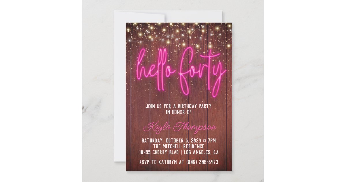 Neon Hello Forty Wooden Birthday Invitation | Zazzle