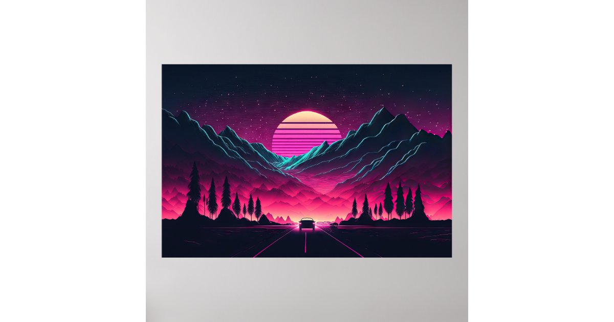 Neon Horizons: A Synthwave Mountain Drive Poster | Zazzle Neon Horizons: A Synthwave Mountain Drive Poster | Zazzle