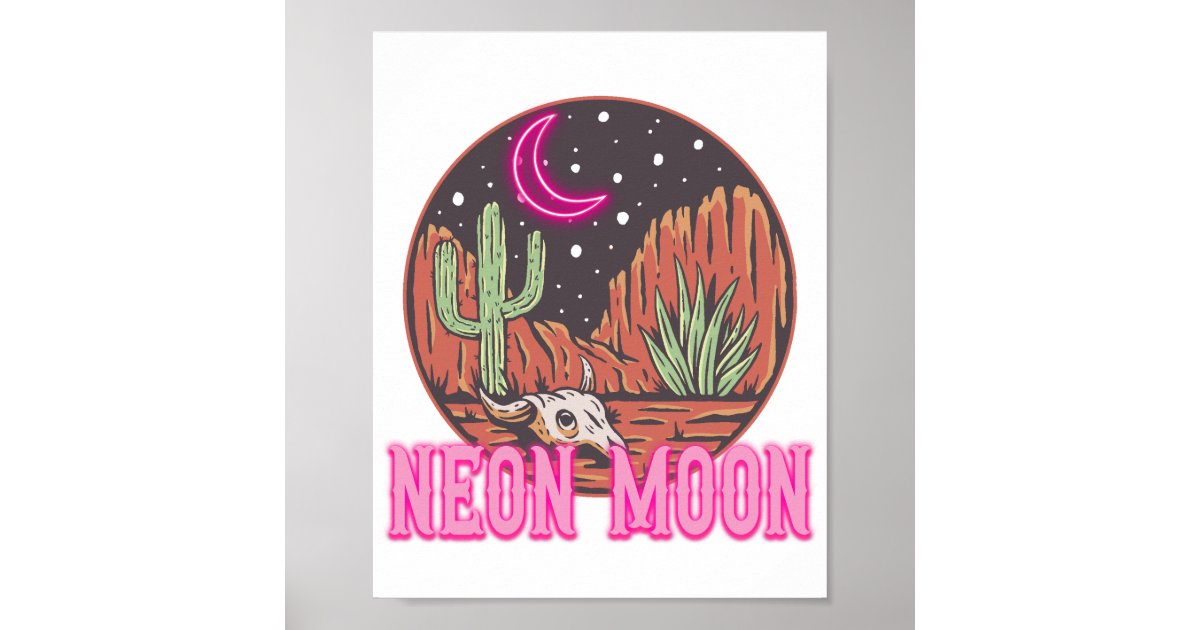 Neon Moon Poster | Zazzle