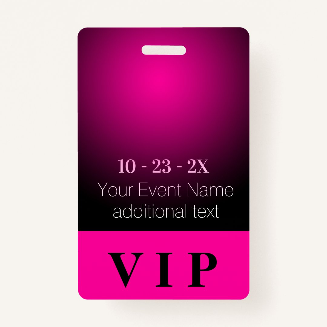 Neon Pink and Black Gradient VIP Event Badge | Zazzle