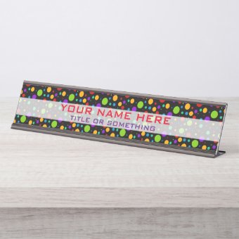Neon Rainbow Polka Dots Desk Name Plate | Zazzle