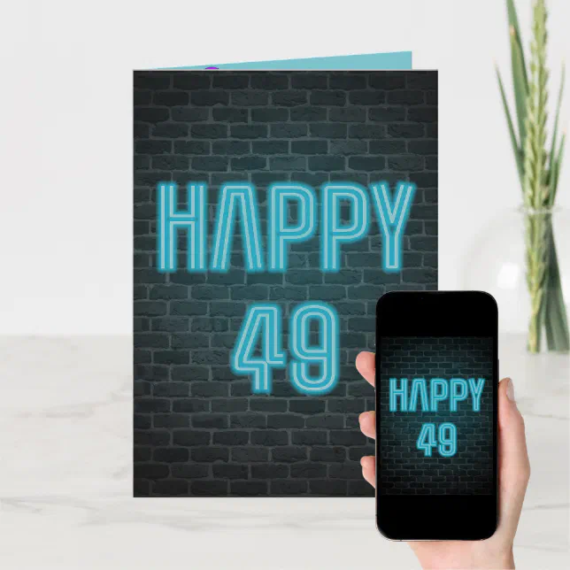 Neon sign on brick for 49th birthday card | Zazzle