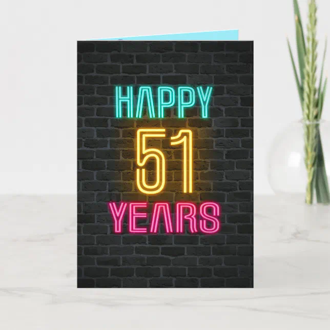 Neon sign on brick for 51st birthday card | Zazzle