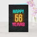 Neon sign on brick for 56th birthday card | Zazzle