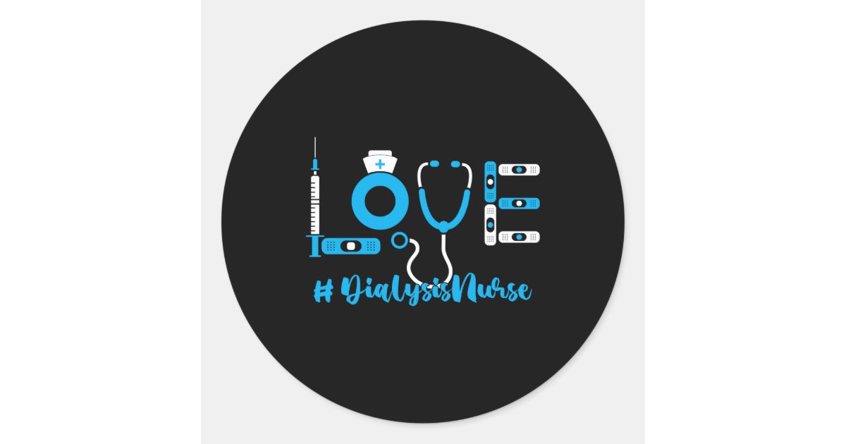 Nephrology Dialysis Nurse Love Stethoscope Nurse Classic Round Sticker ...