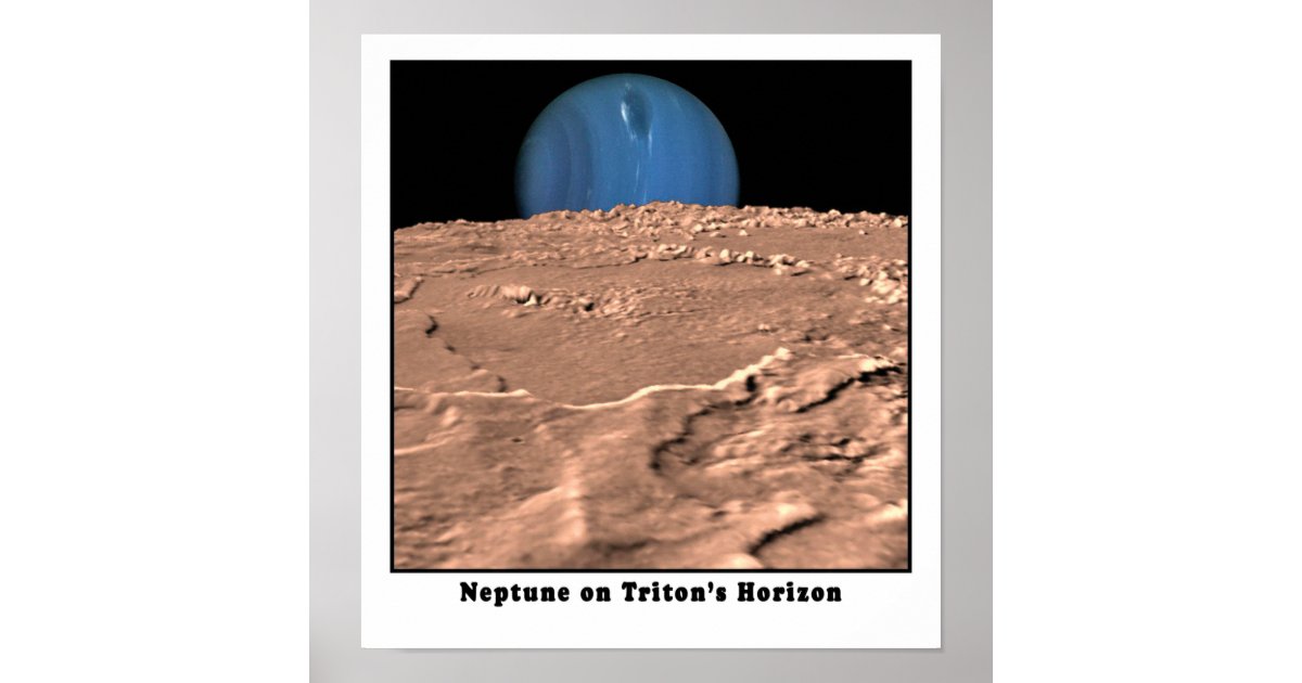 Neptune on Triton's Horizon Poster | Zazzle