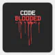 Nerd Code Blooded Halloween Costume Square Sticker | Zazzle