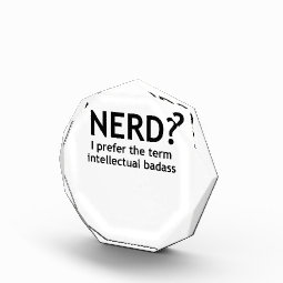 Nerd? Funny, geeky design Acrylic Award | Zazzle