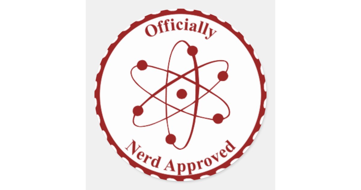 Nerd Seal of Approval Sticker | Zazzle
