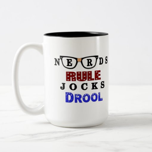 Nerds Rule Humor Coffee Mug | Zazzle