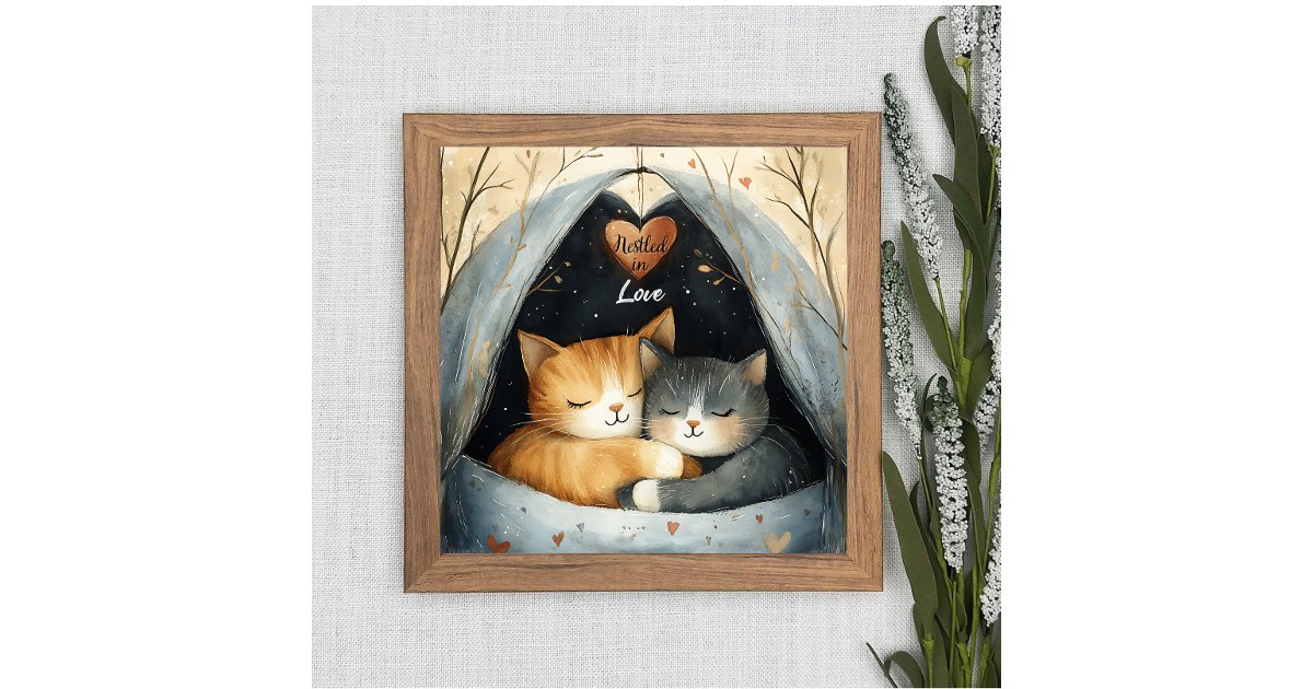 Nestled in Love Kitty Cat Cuddles Poster Wall Art | Zazzle