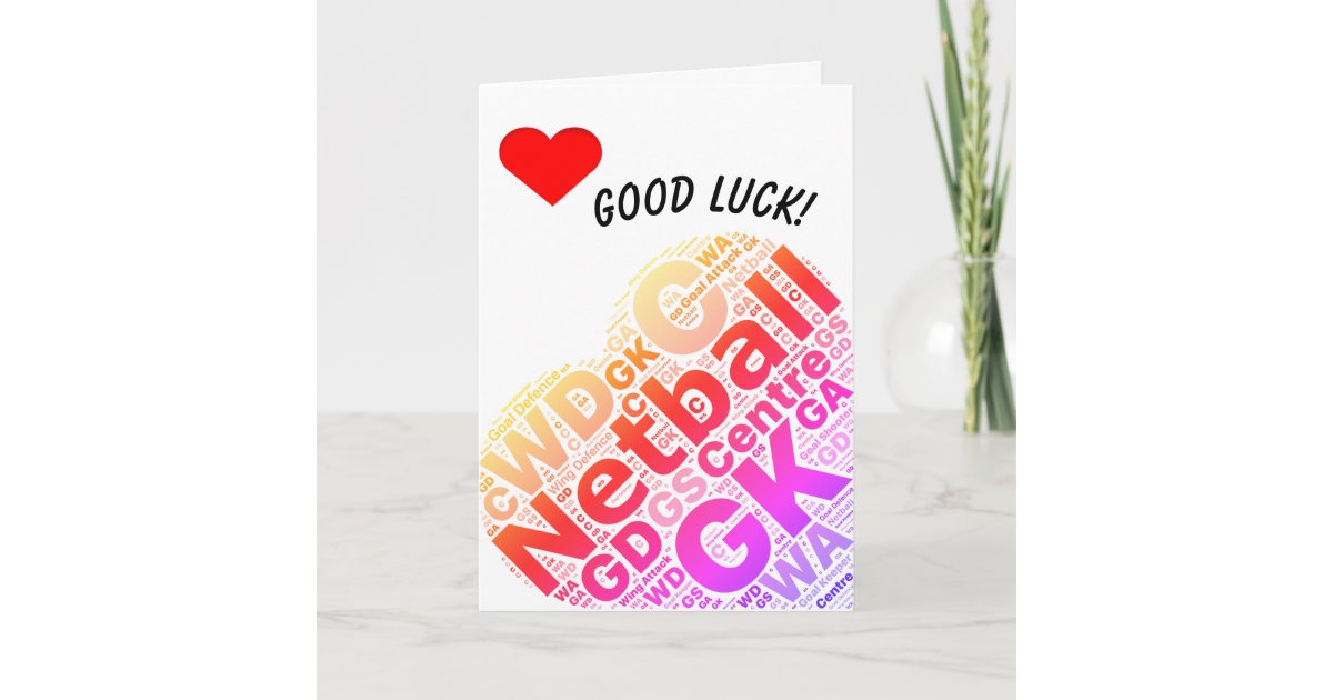 Netball Positions Heart Design Good Luck Card | Zazzle.com