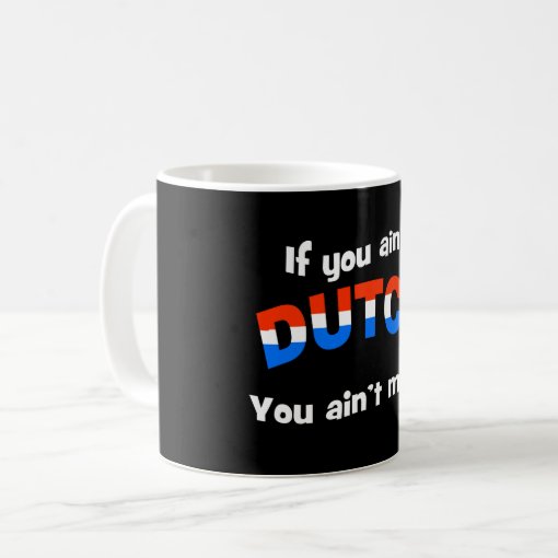 Netherlands - Dutch Coffee Mug | Zazzle