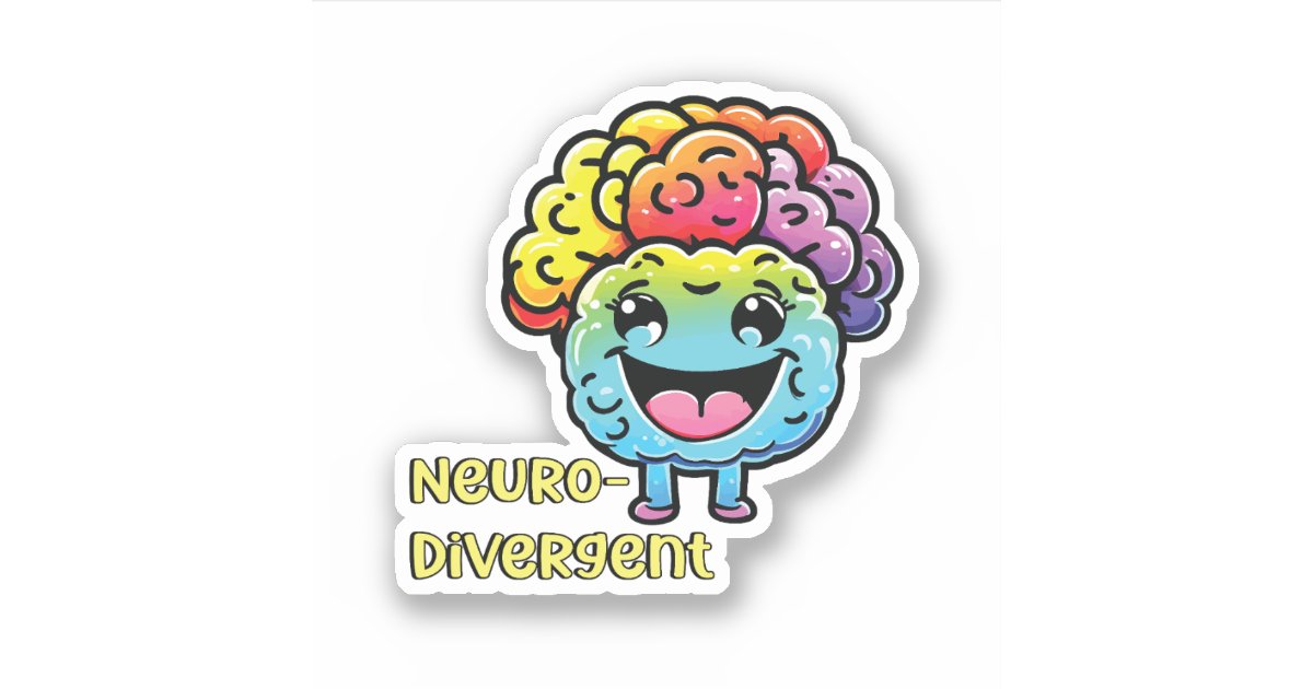Neurodivergent | Embrace Neurodiversity Awareness Sticker | Zazzle