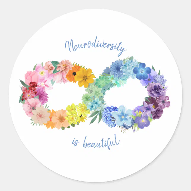 Neurodiversity is Beautiful Classic Round Sticker | Zazzle