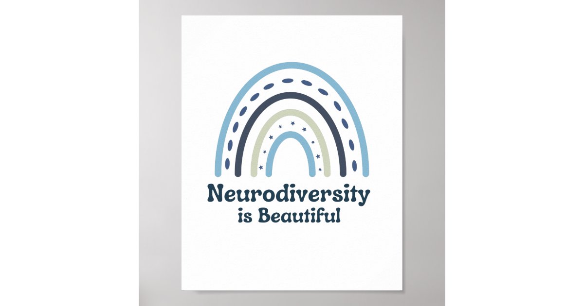 Neurodiversity is Beautiful Wall Art | Zazzle