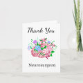 Neurosurgeon Thank You Brain With Flowers Card | Zazzle