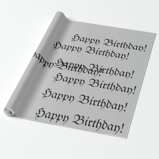 neutral happy birthday in old fashioned script wrapping paper | Zazzle