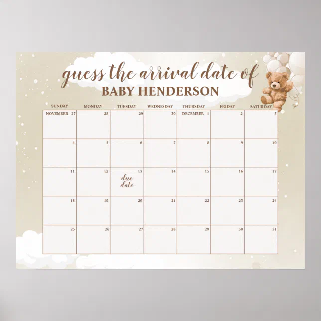 Neutral Teddy Bear Guess The Due Date Calendar Pos Poster | Zazzle