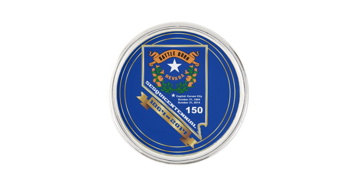 Nevada Sesquicentennial 150th anniversary Lapel Pin | Zazzle