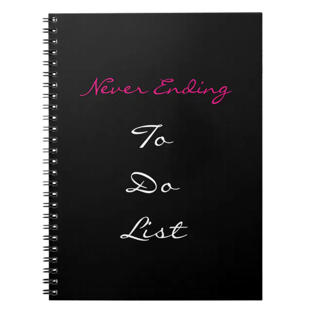 Never Ending To Do List Notebook | Zazzle