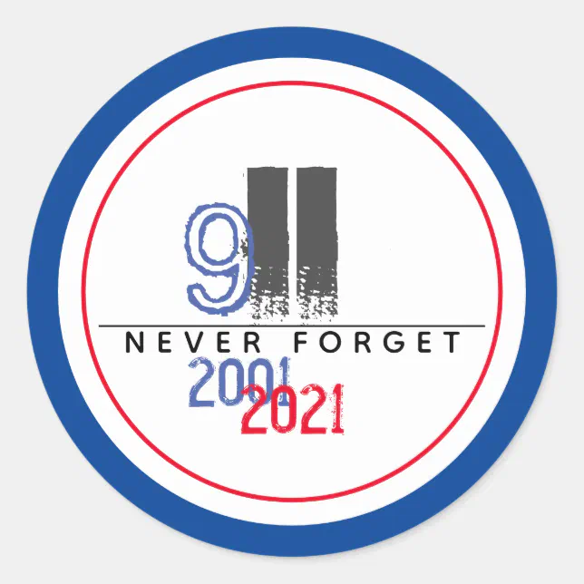 Never Forget 911 Patriotic World Trade Center Classic Round Sticker ...
