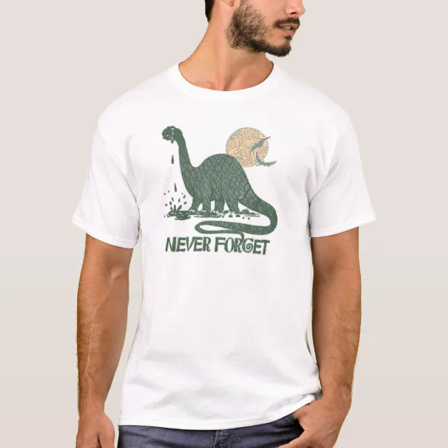 Never Forget Dinosaur shirts and gift ideas | Zazzle