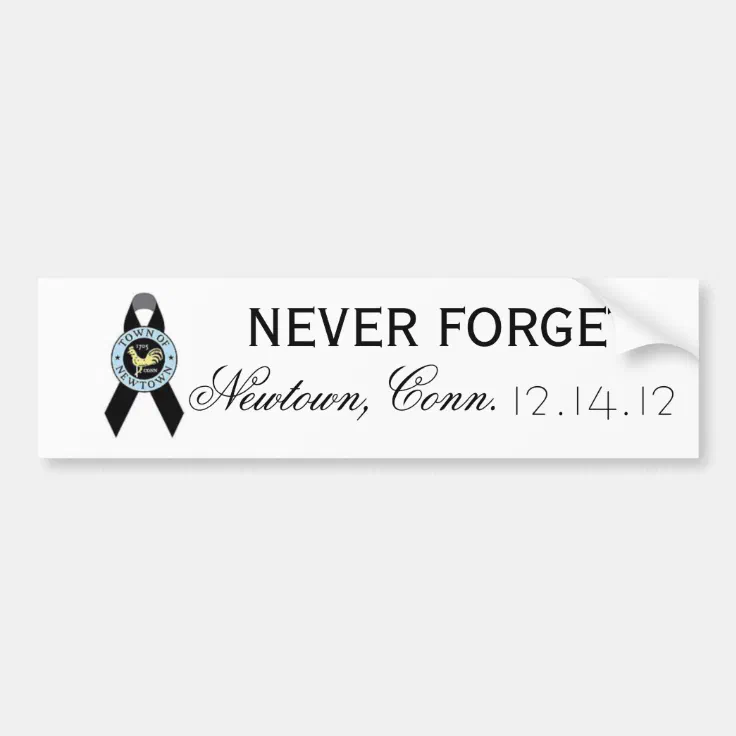 NEVER FORGET Sandy Hook Elementary School Bumper Sticker | Zazzle
