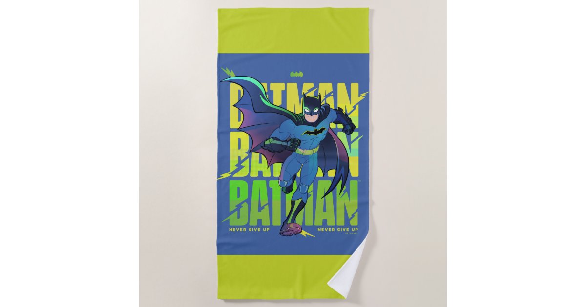 Never Give Up Batman Running Graphic Beach Towel | Zazzle